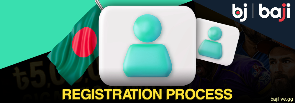 Baji Registration Process: Sign Up and Create a Live New Account